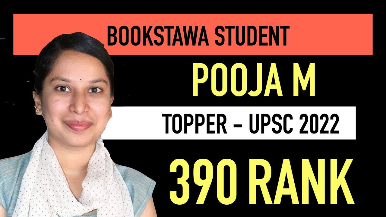 Bookstawa Student : Pooja M - AIR 390 - UPSC 2022 Topper - YouTube