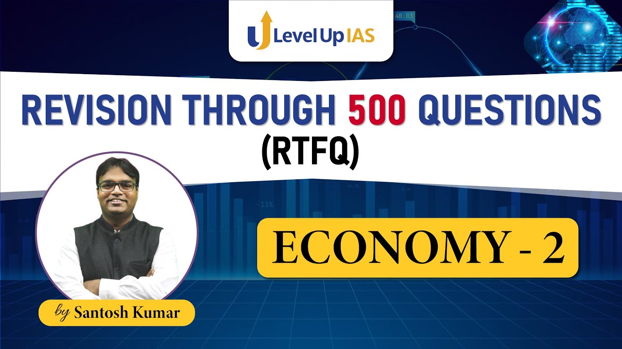 RTFQ | ECONOMY 2 by Santosh Kumar - YouTube