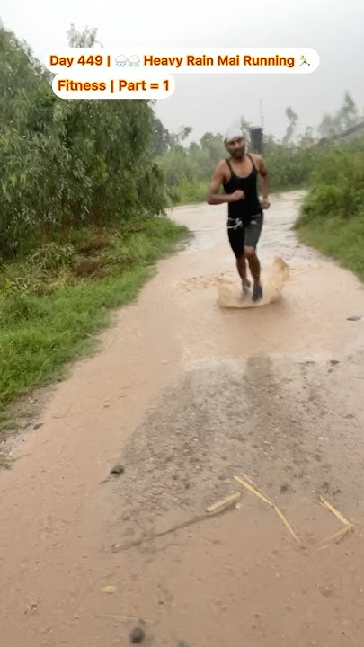 Day 449 | ⛈️🌧️Heavy Rain Mai Running | Fitness #running #rain #days #449 #heavyrain # ...