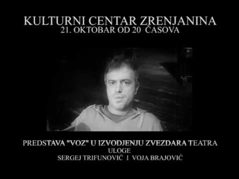 PREDSTAVA "VOZ" - Kulturni centar Zrenjanina - 21. 10. 2016. - YouTube