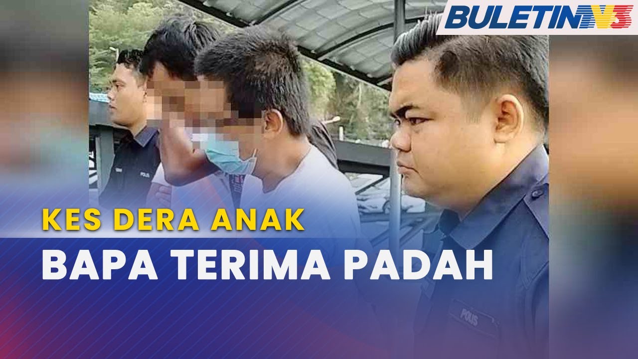 KES DERA ANAK | Bapa Dipenjara 5 Tahun - YouTube