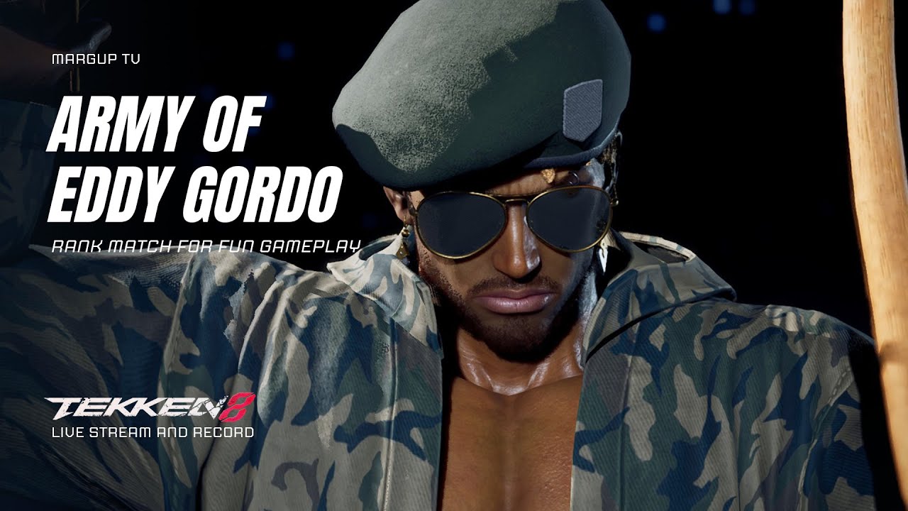 TEKKEN 8 - Army of Eddy Gordo - YouTube