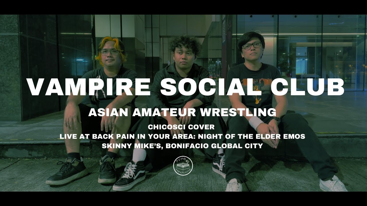 Asian Amateur Wrestling - Chicosci Vampire Social Club (Chicosci Cover ...