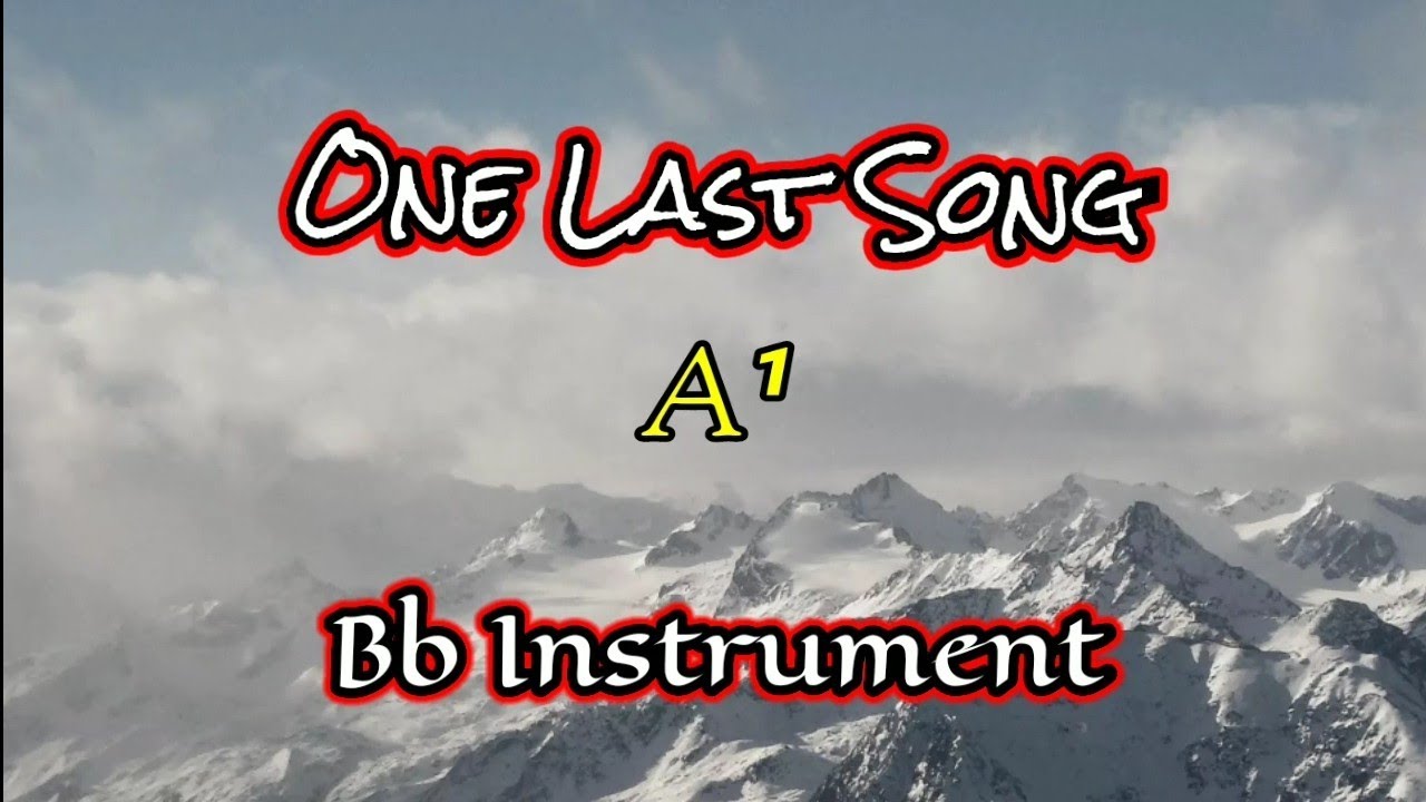 One Last Song Bb Instrument Sheet Music Play Along Backing Tracks ...