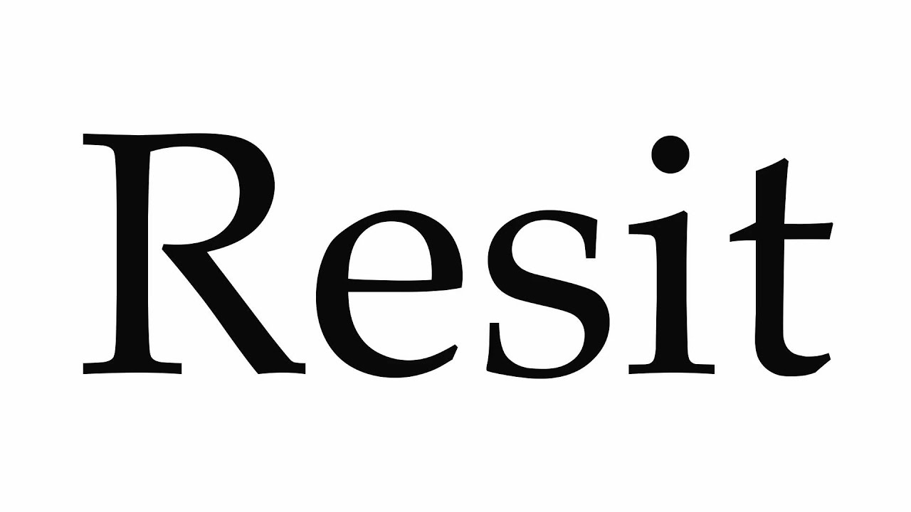 How to Pronounce Resit - YouTube