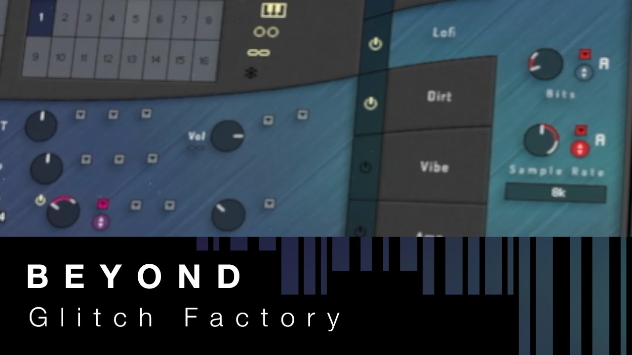 BEYOND Snapshot Exposé: Glitch Factory - YouTube