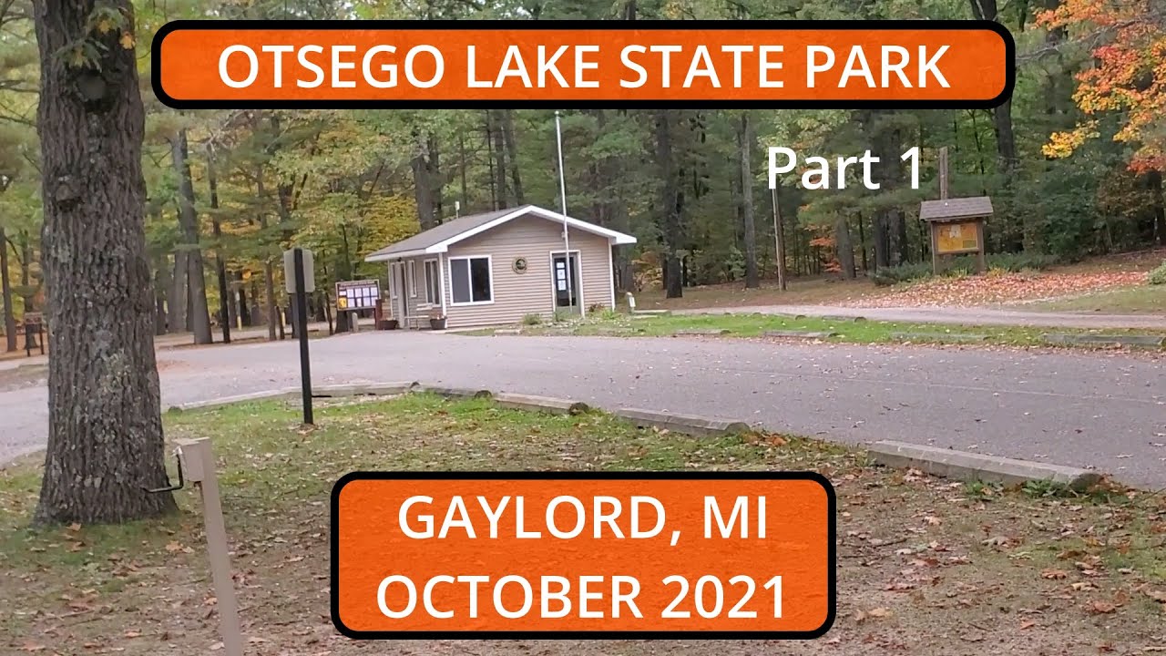 Otsego Lake State Park, MI - YouTube