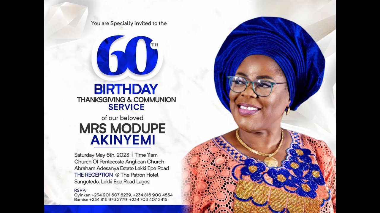 MRS. MODUPE AKINYEMI @60 - YouTube