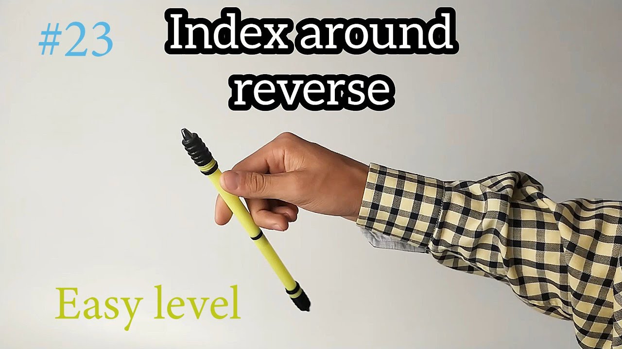 Index around reverse tutorial. Обучение penspinning - YouTube