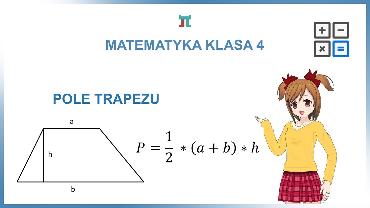 Matematyka klasa 4 - Pole trapezu - YouTube