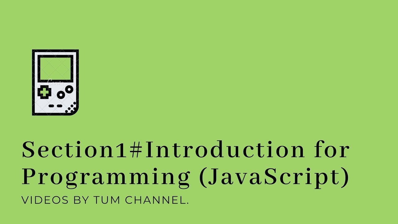 Section1introduction For Programming Javascript Youtube 3145