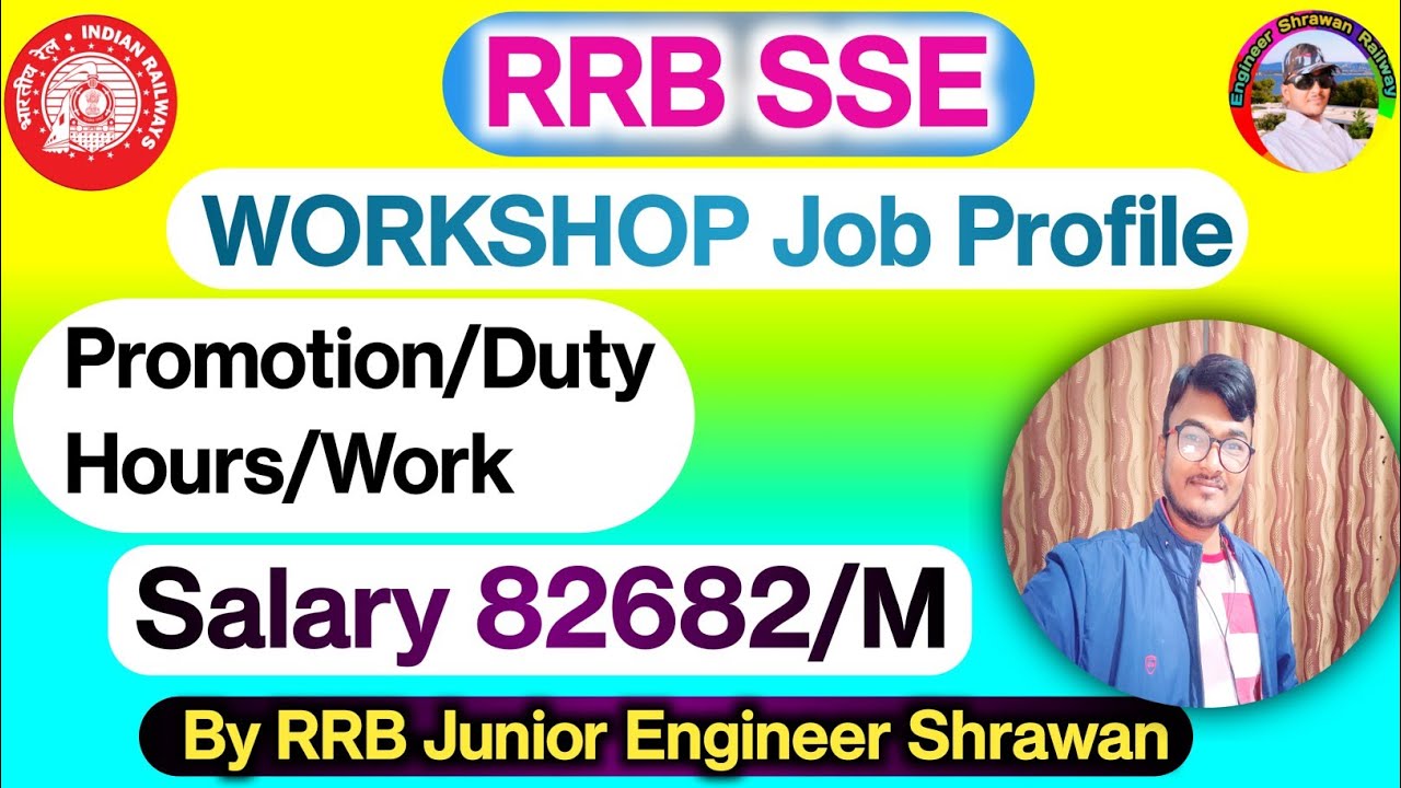 RRB Senior Section engineer Workshop Job Profile | Work Profile ...