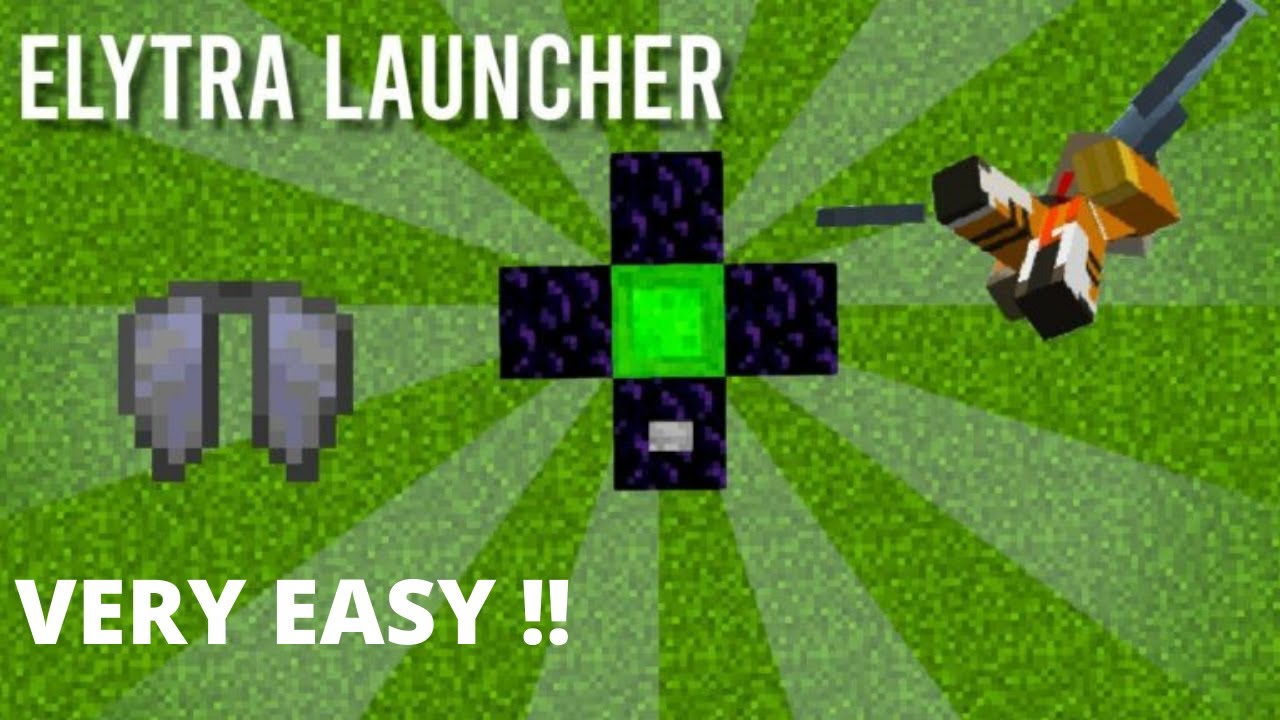 Very easy Elytra launcher | Minecraft 1.18.1 for java / bedrock / pe. - YouTube