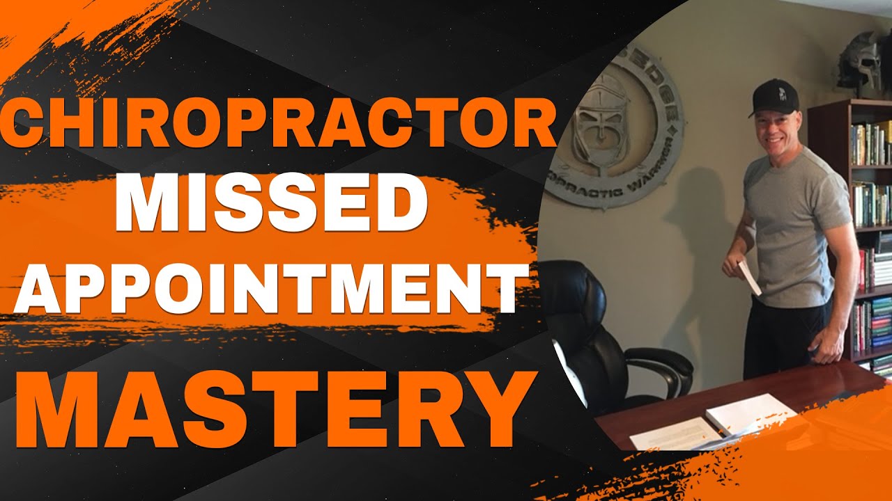 Chiropractor Missed Appointment Mastery | Dr. Tory Robson - YouTube