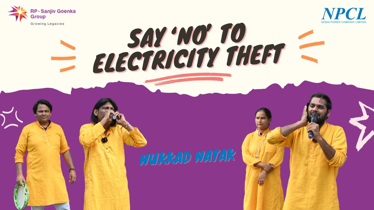 NPCL Nukkad Natak Say NO To Electricity Theft YouTube npcl-nukkad-natak-say-no-to-electricity-theft-youtube