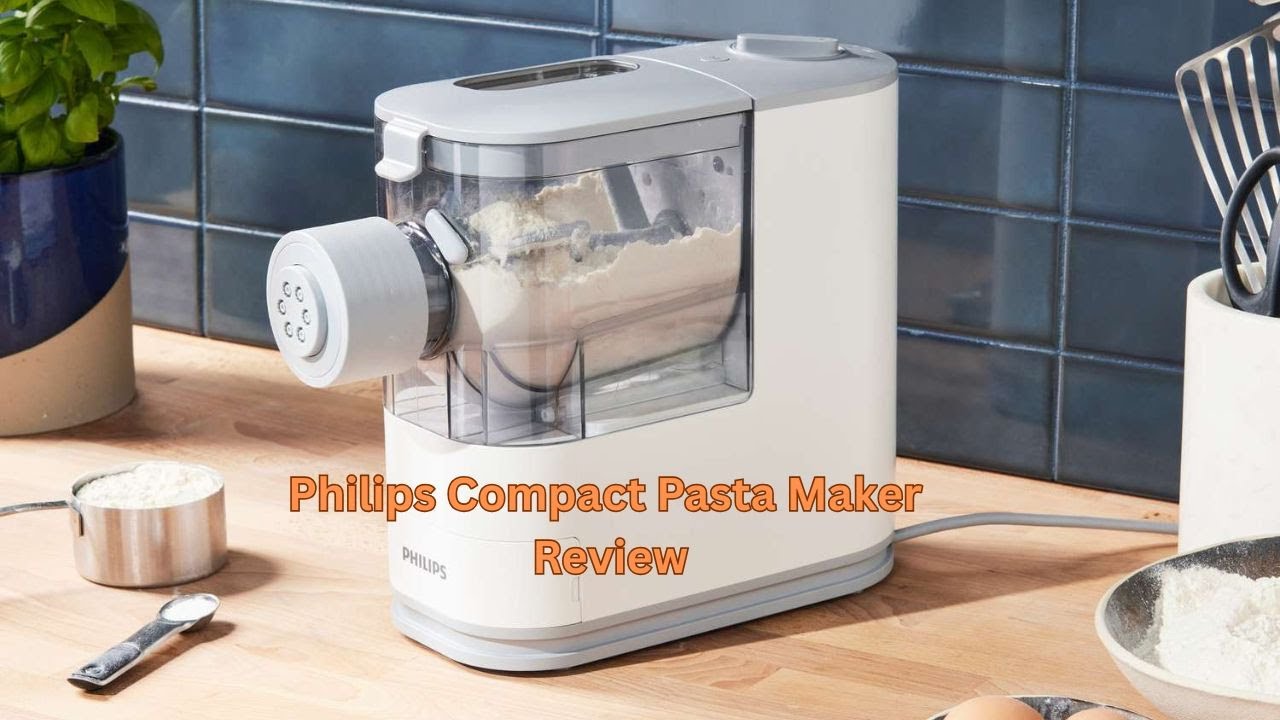 Philips Compact Pasta Maker Review – Fresh Pasta in Minutes! 🍝 - YouTube