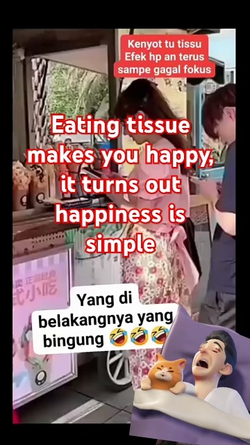 Eating tissue makes you happy, it turns out happiness is simple #funny ...