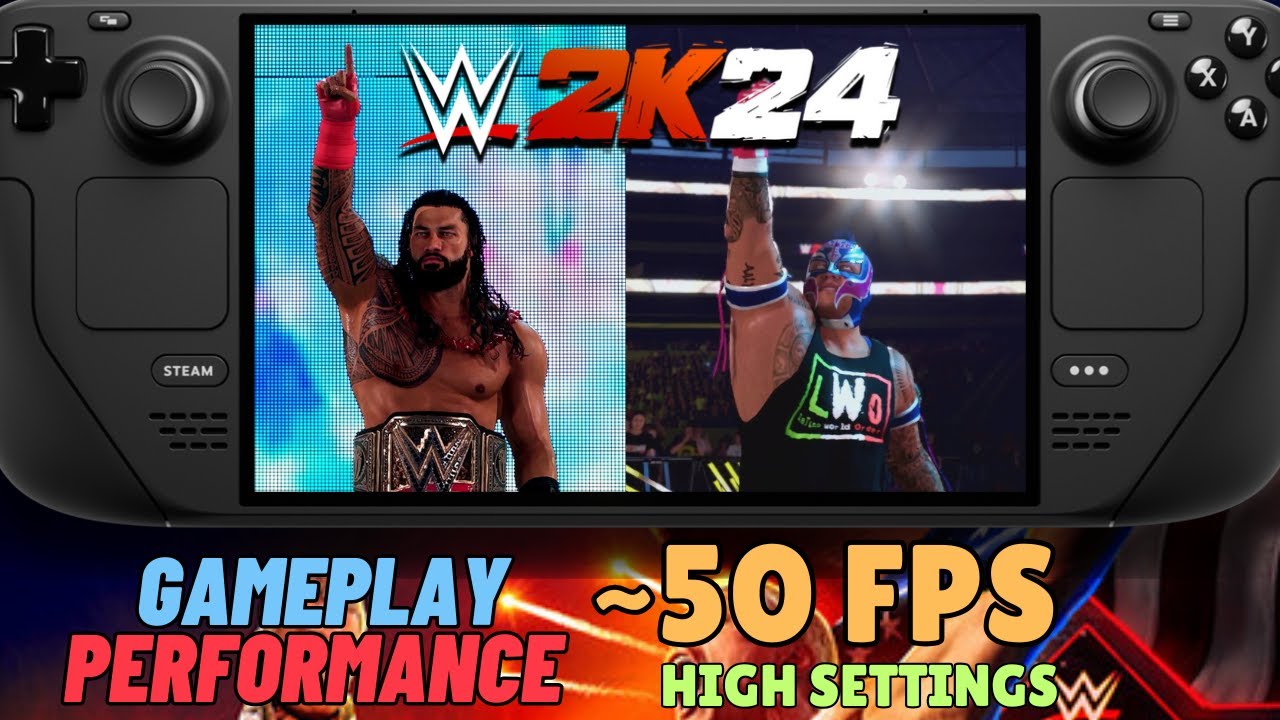 WWE 2K24 on Steam Deck | SteamOS | ~50 FPS | High Settings - YouTube