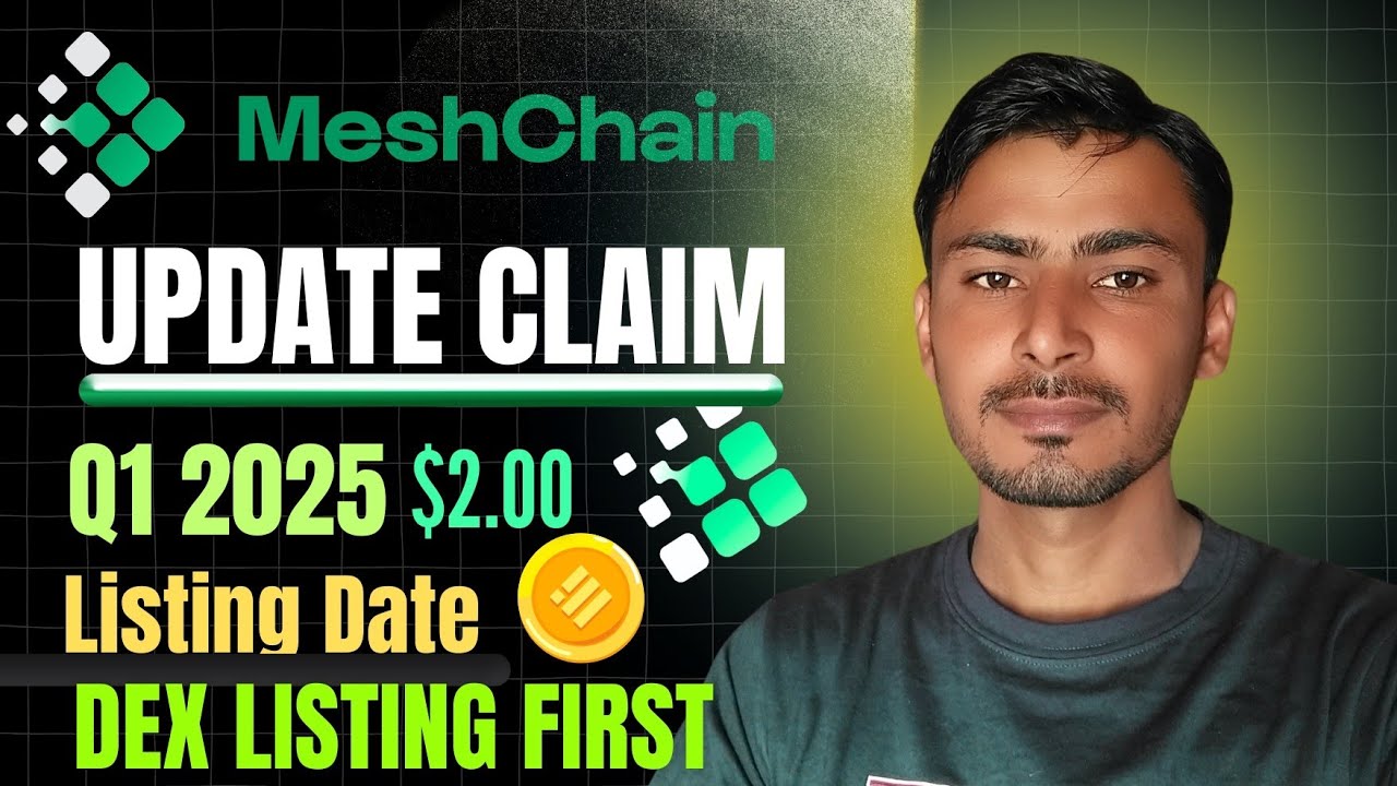 Mesh Chain Airdrop Update | MCC Token Listing Date, New User Guide ...