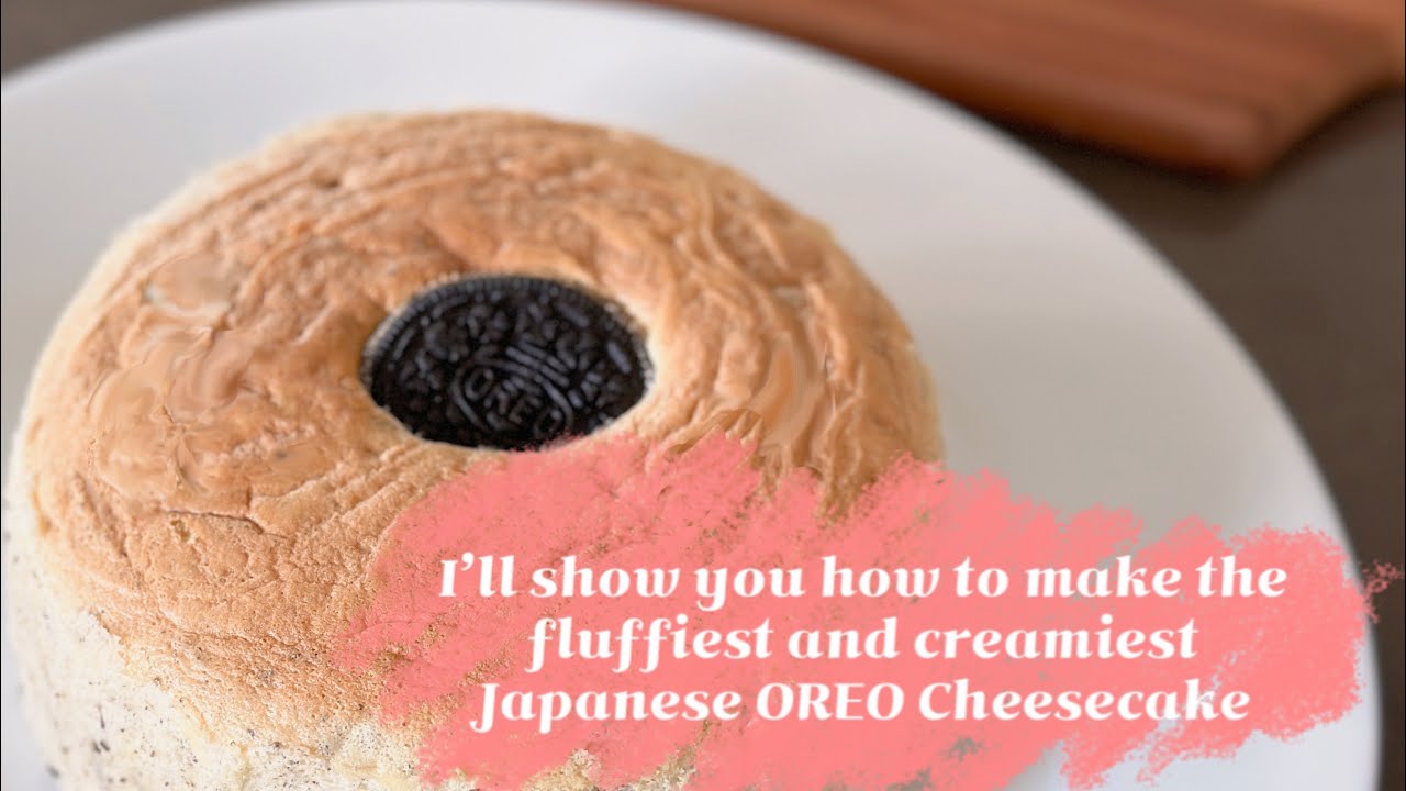 Japanese Oreo Cheesecake | Super Fluffy & Creamy - YouTube