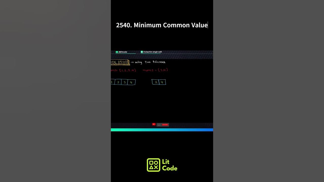 Leetcode 2540 Minimum Common Value Shorts Python Leetcodechallenge
