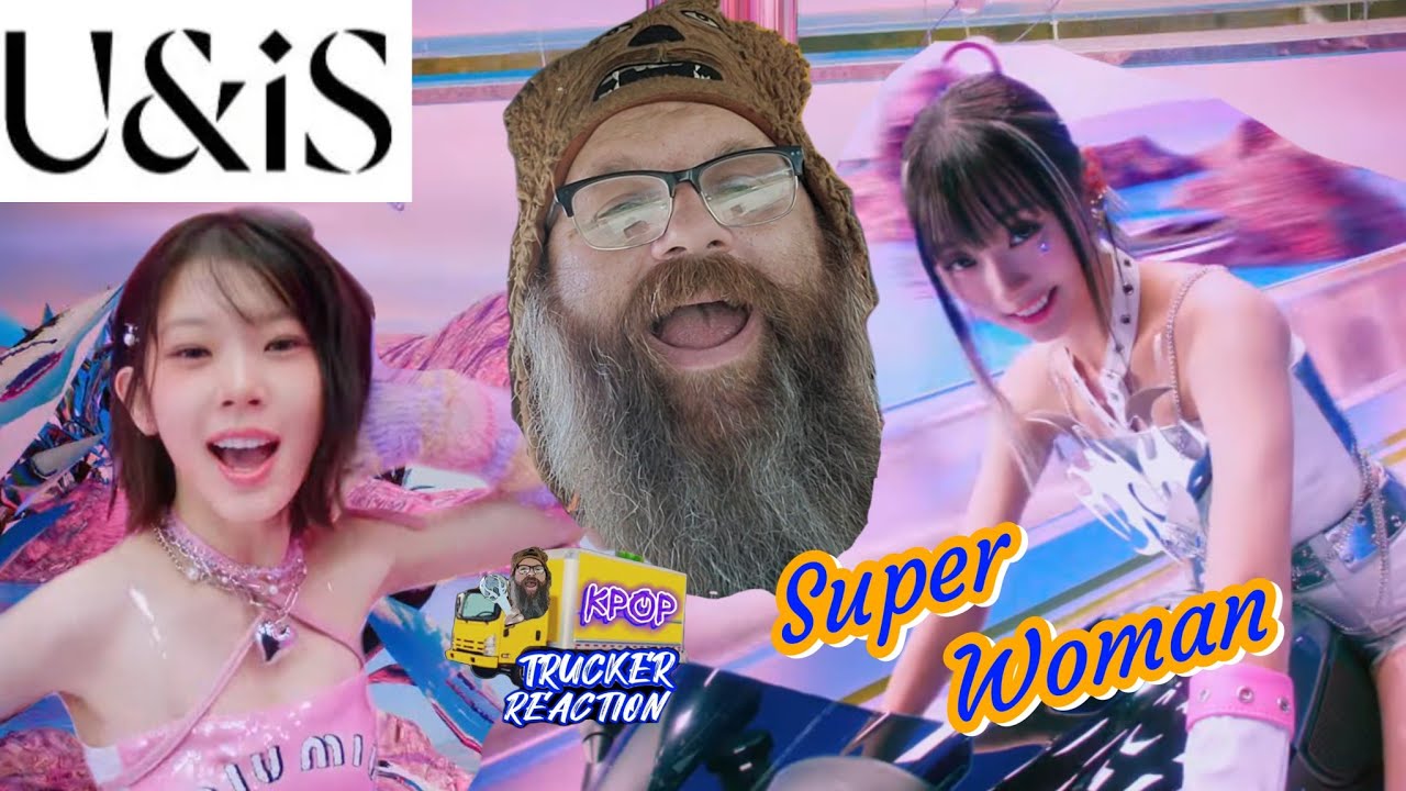 BELLE!!! UNIS 유니스 DEBUT 'Superwoman' MV - 🚚 Trucker Reaction - YouTube