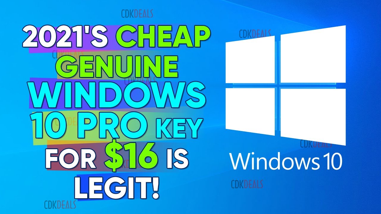 How to Activate and Get Genuine Windows 10 Pro for $16 at CDKDeals ...