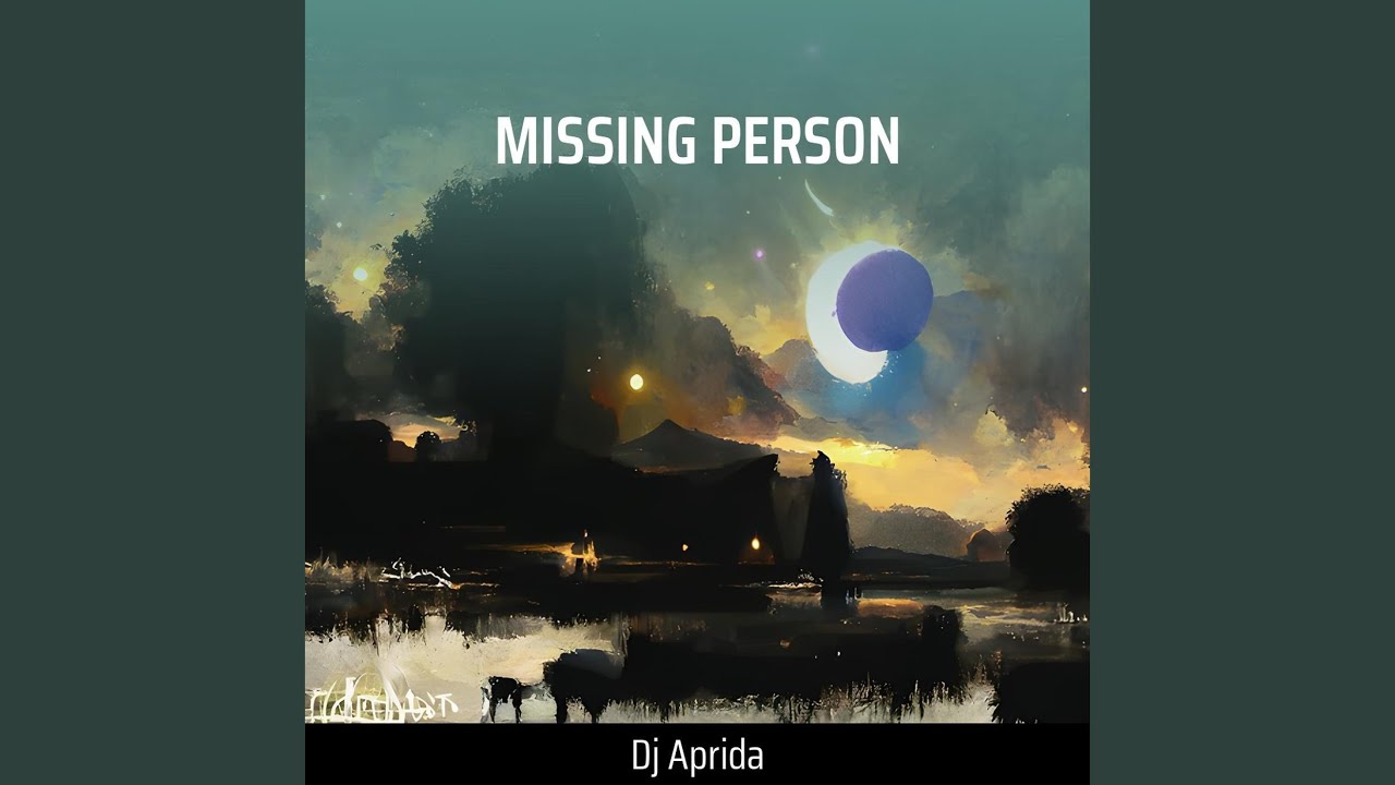 Missing Person - YouTube