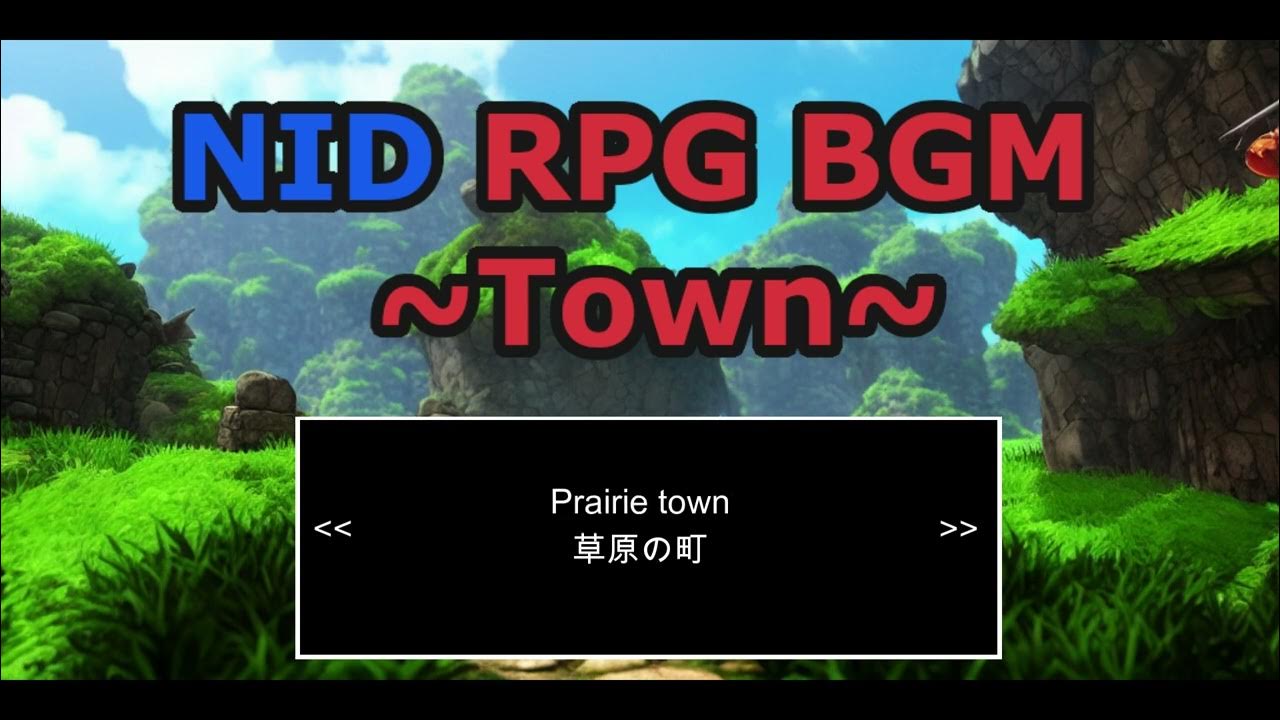 RPGツクールMV ・MZ 公式DLC ( RPG Maker MV・MZ official DLC ) - Nid RPG BGM ~Town~ - YouTube