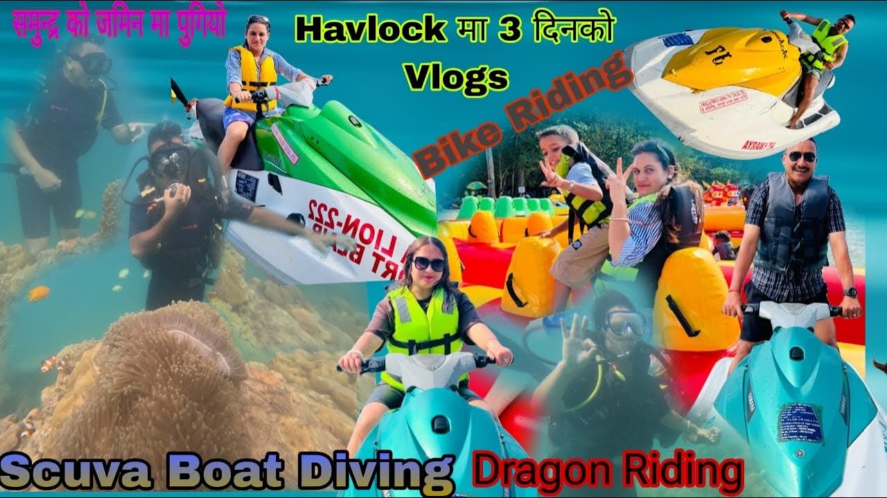 Havelock 3 Day’s Vlogs (Scuva Diving , Bike Riding , Dragon Riding & So ...