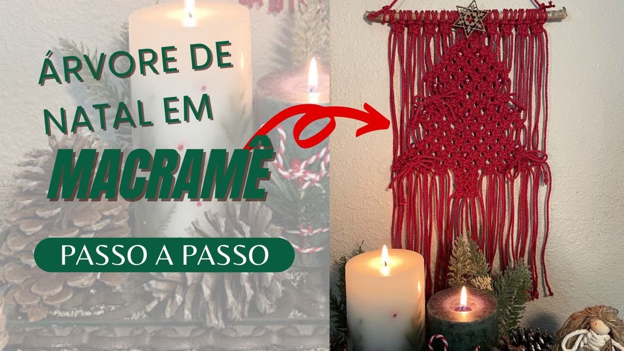 PAINEL DE NATAL EM MACRAMÊ / TUTORIAL ÁRVORE - YouTube
