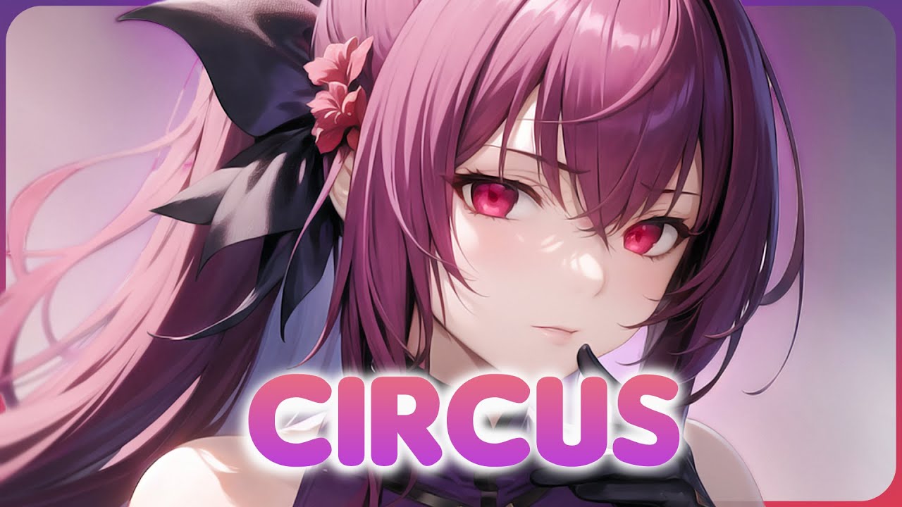 Nightcore - Circus (Isolated) - YouTube