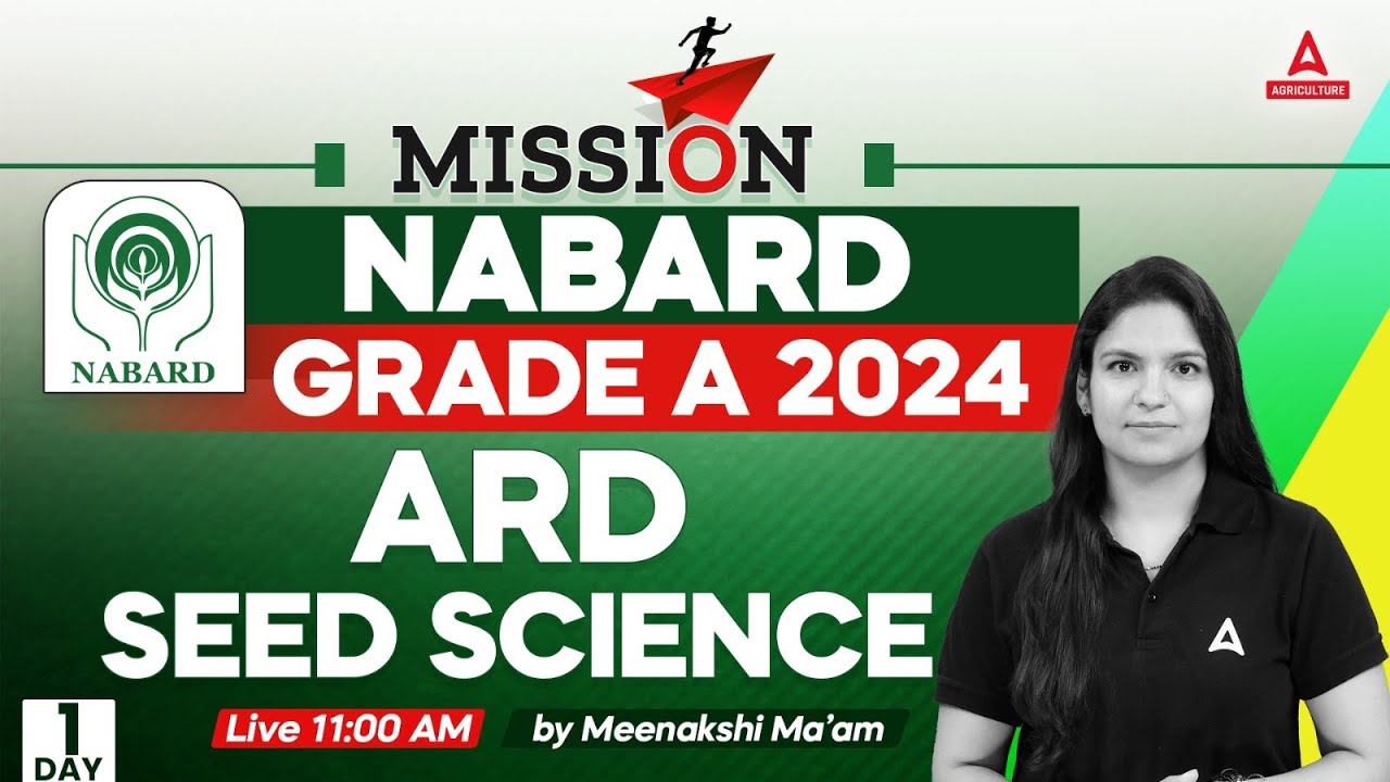 NABARD Grade A ARD Classes | Seed Science | NABARD Grade A Preparation ...