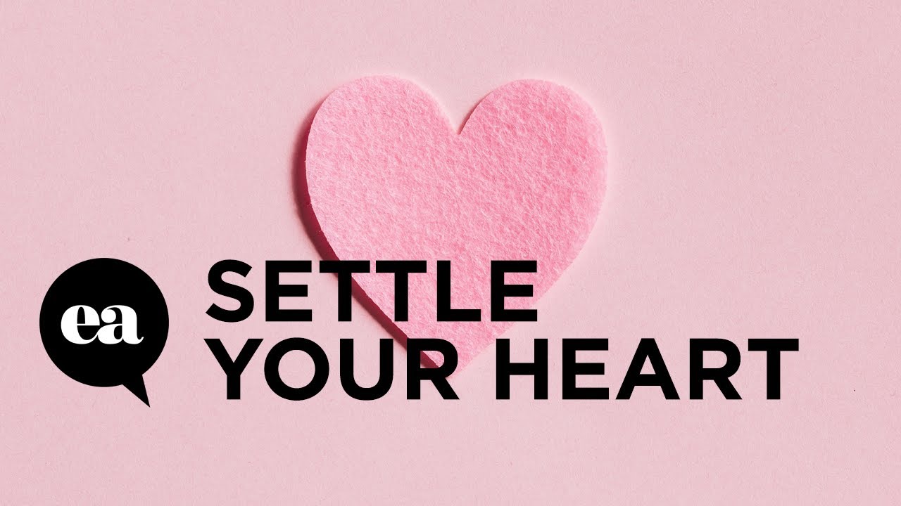 Settle Your Heart First | Joyce Meyer - YouTube