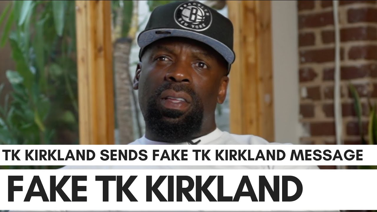 TK Kirkland Addresses 'Fake TK Kirkland' & Clout Chasers: "I'm Confused ...