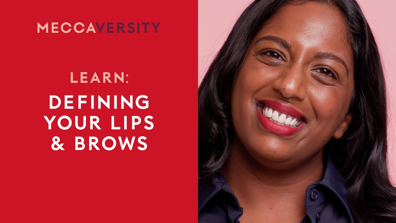 Eyebrow Basics & Lip Looks | MECCAversity Makeup Fundamentals - YouTube