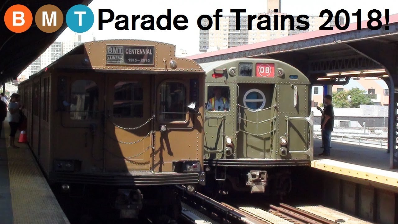 BMT Parade of Trains 2018! (Early 1000 Subscribers Special) - YouTube