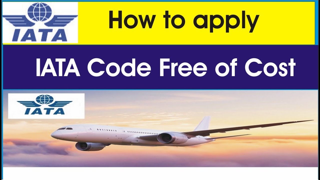 How To Apply IATA Code Free Of Cost How To Get IATA Recognition Code how-to-apply-iata-code-free-of-cost-how-to-get-iata-recognition-code