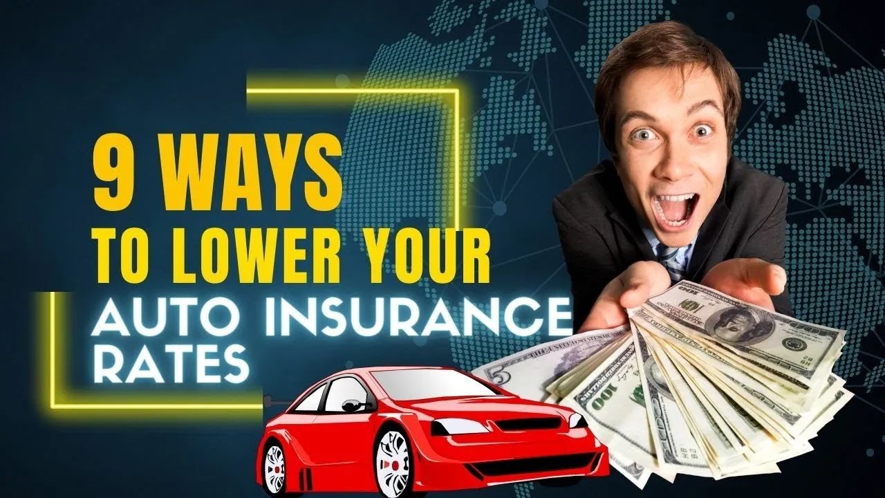 9 ways to lower your auto insurance rates want to know - YouTube
