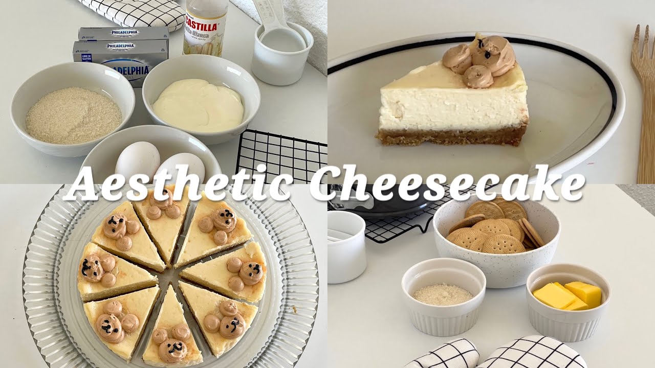 Aesthetic Cheesecake Recipe 🧈🧸🍰🤎 | Cook with me 👩‍🍳 | aesthetic vlog ...