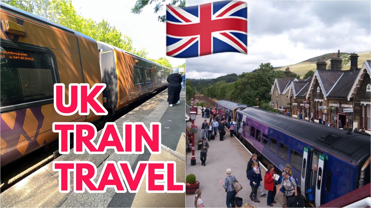 How to travel in trains in uk / train guide for the first time / uk ...