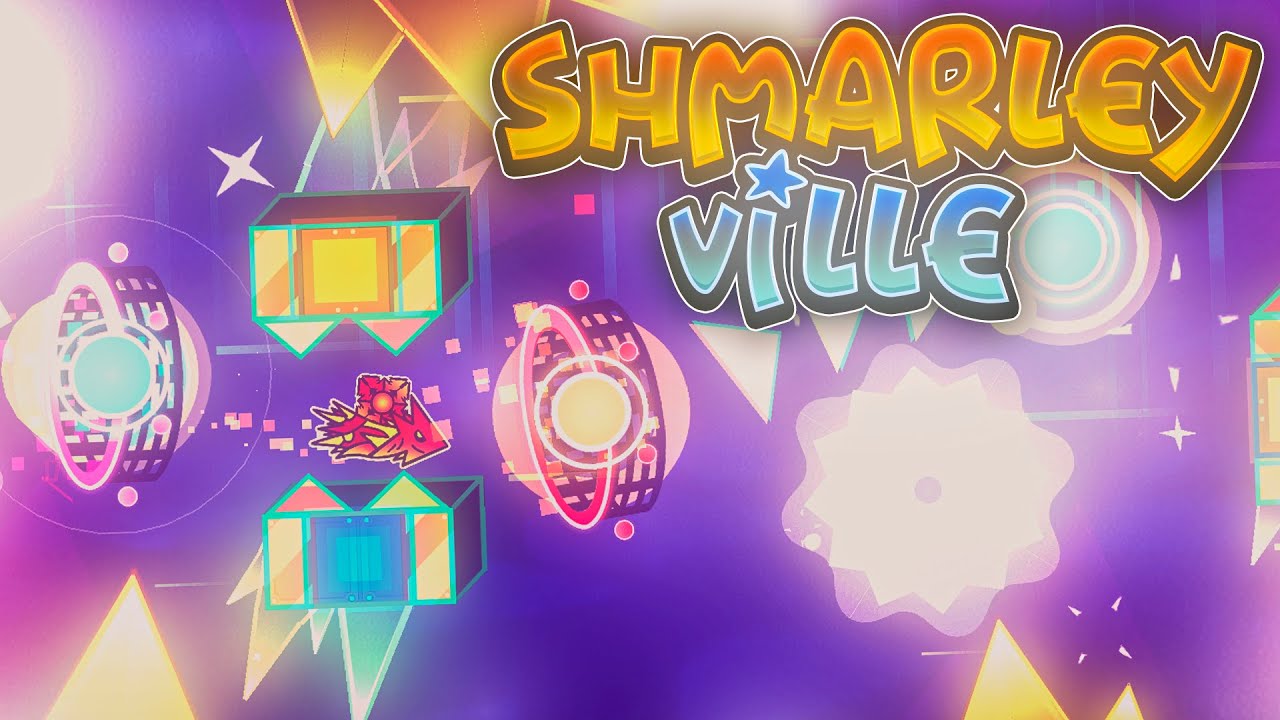 Shmarley Ville by Renn & more - (Extreme Demon) - Geometry Dash - YouTube