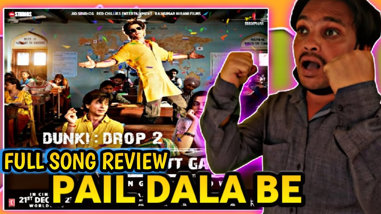 Dunki Drop 2:Lut Put Gaya Song review|Dunki drop 2|SRK|Pritam|Tapsi ...