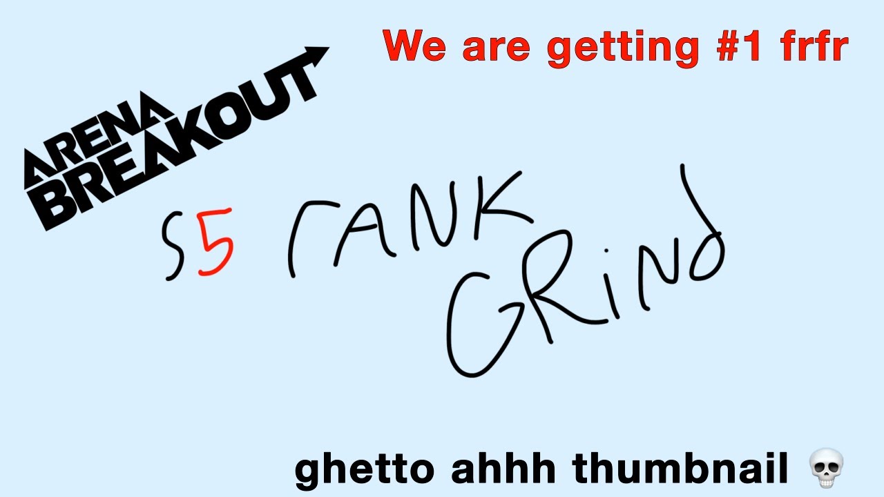 Going for Top 5 Global rank | Arena Breakout - YouTube