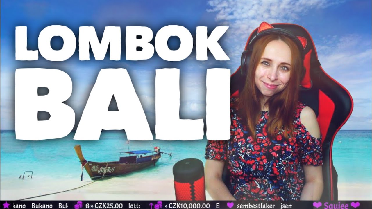Lombok a Bali po vlastní ose ★ Twitch cestopis #5 - YouTube