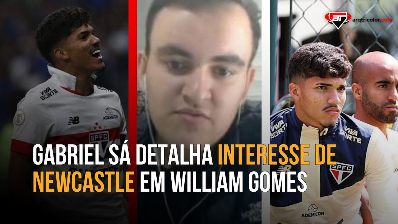 "O William Gomes PODE SER NEGOCIADO em 2025" Gabriel Sá informa sobre ...