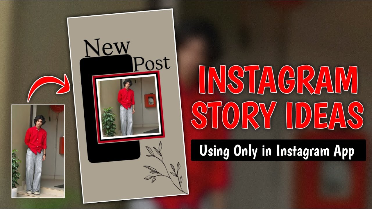 NEW POST INSTA STORY IDEA#tutorial #creative #igstoryideas # ...