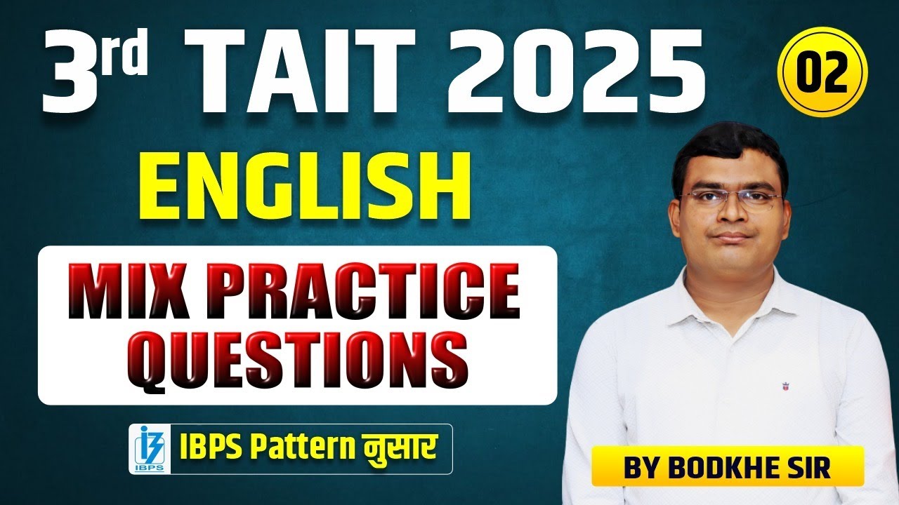 3rd TAIT 2025 | TAIT English | TAIT IBPS Pattern | TAIT Mixed Practice ...
