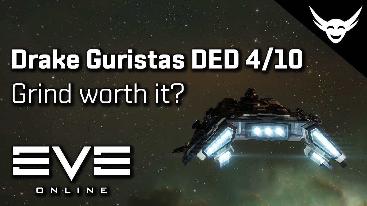 EVE Online - Grind worth the DED sites? (Drake 4/10) - YouTube