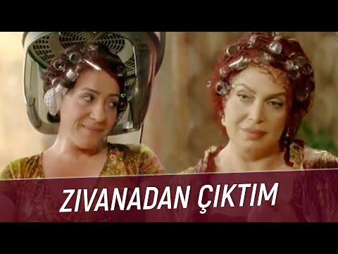 Zıvanadan Çıktım | Hayatımın Kadınısın